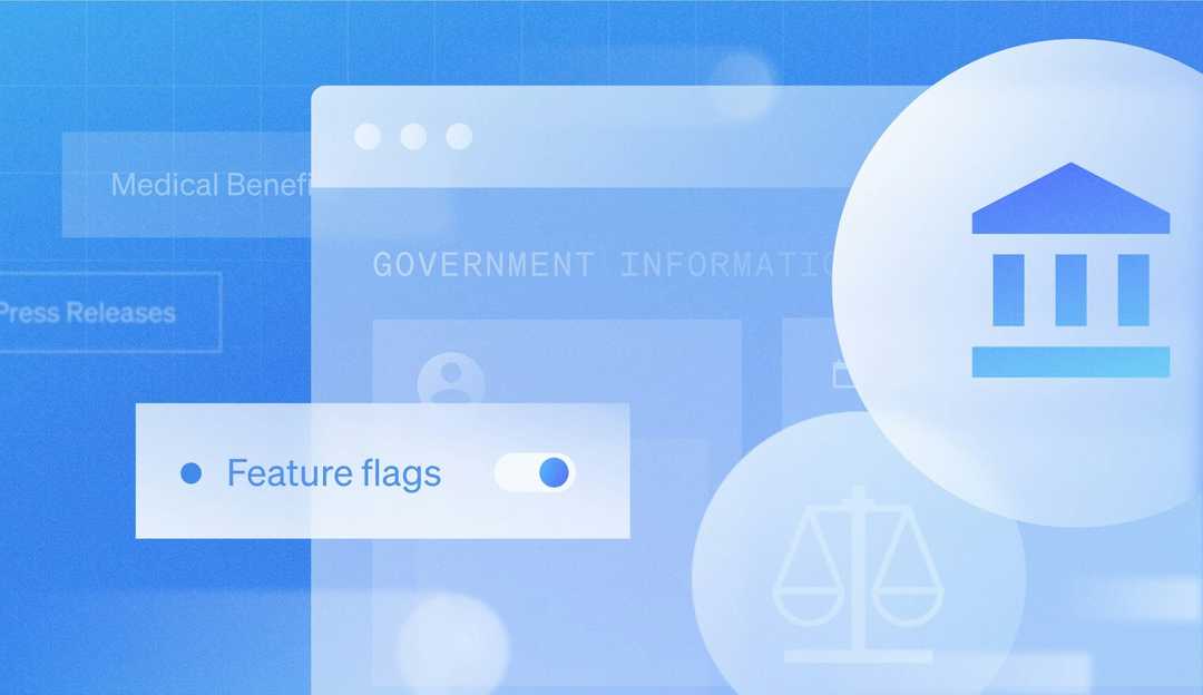 Improving Government CX With Feature Flags | LaunchDarkly
