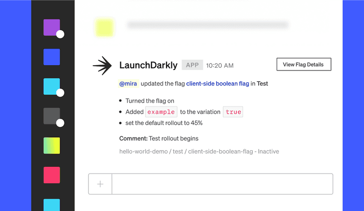 How to Get More from Our Slack Integration | LaunchDarkly